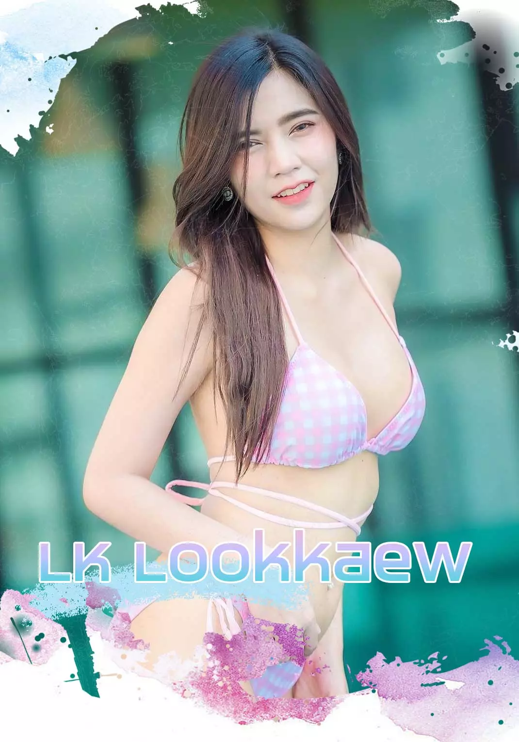 เปิดวาร์ปสาวสวย : น้องลูกแก้ว (LK Lookkaew)